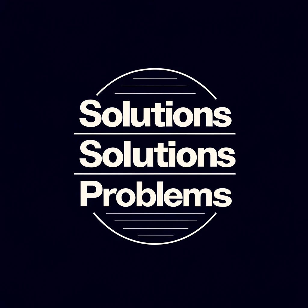 Turning Problems into Solutions: Provide Alternatives, Not Excuses | by ...