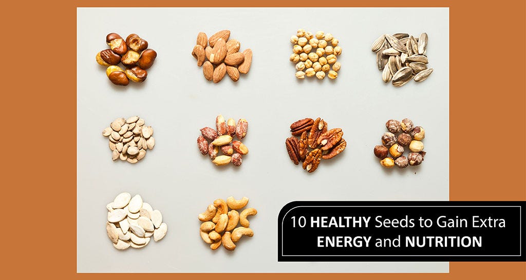 10 Healthy Seeds to Gain Extra Energy and Nutrition - Primeview Rajdip ...