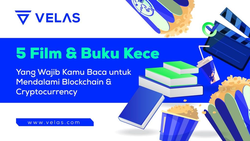 5 Film & Buku Kece yang Wajib Kamu Baca untuk Mendalami Blockchain ...