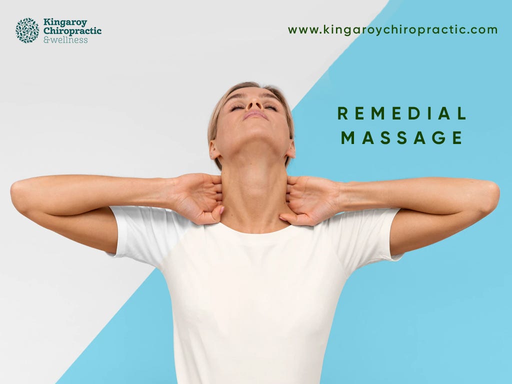 Benefits Of Incorporating Remedial Massage In Your Routine - Kingaroy Chiropractic - Medium