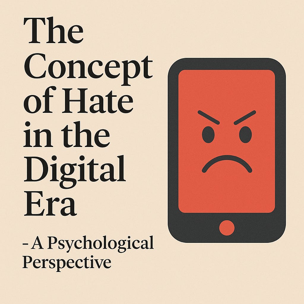 The Concept of Hate in the Digital Era – A Psychological Perspective ...