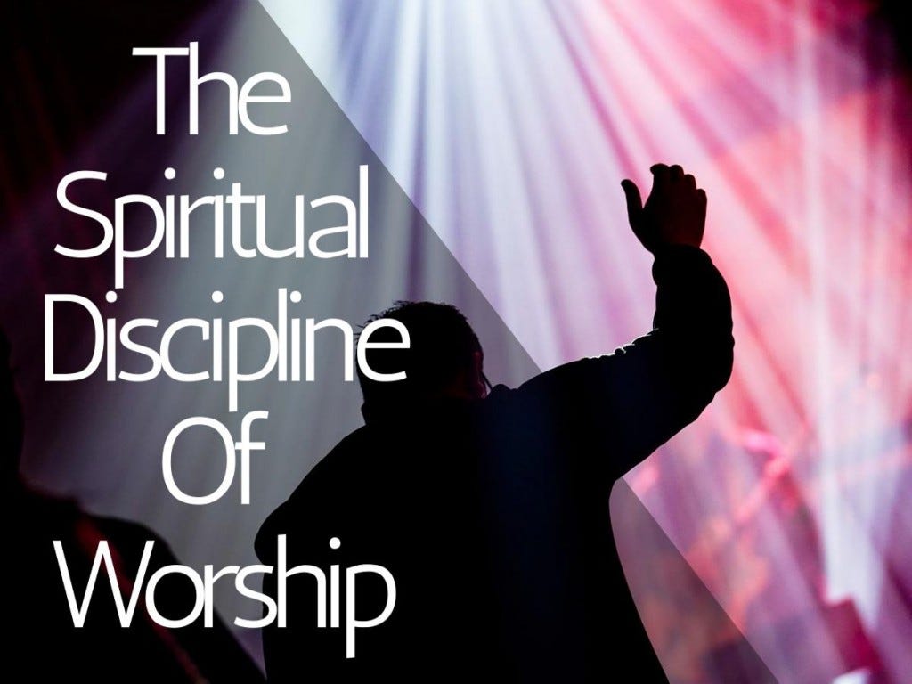 Discipline Of Worship By Faith Amimo Medium
