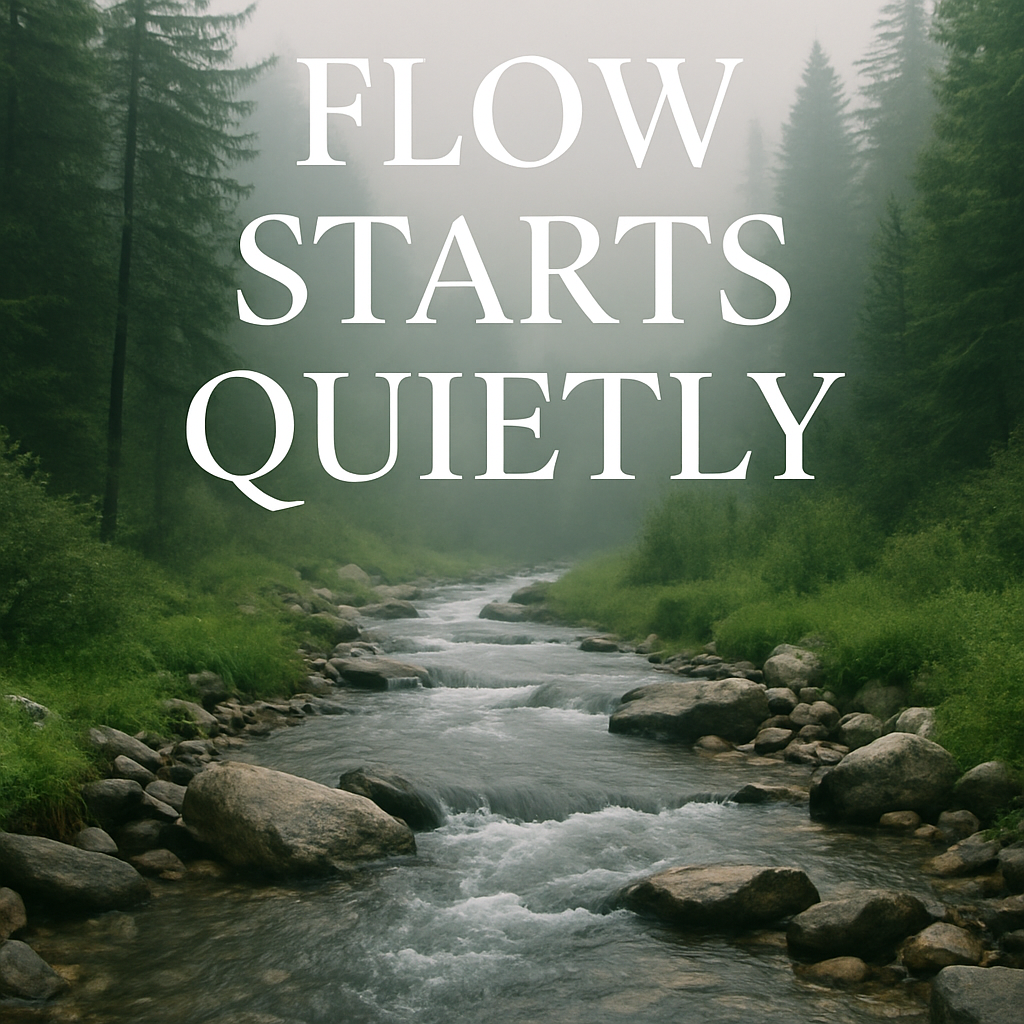 Flow Starts Quietly. Listening, movement, and the quiet… | by The Way ...