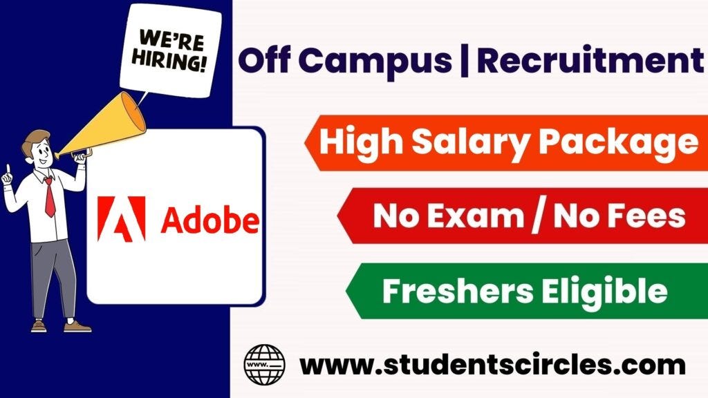 Adobe Off Campus Drive 2023 | Fresher | Direct Link | by V G Selvam ...