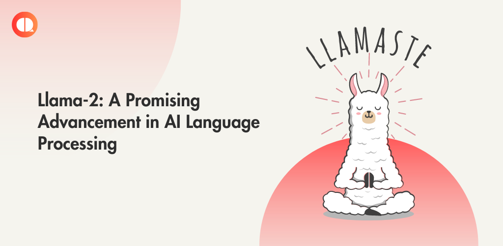 Llama-2: A Promising Advancement in AI Language Processing | by ...