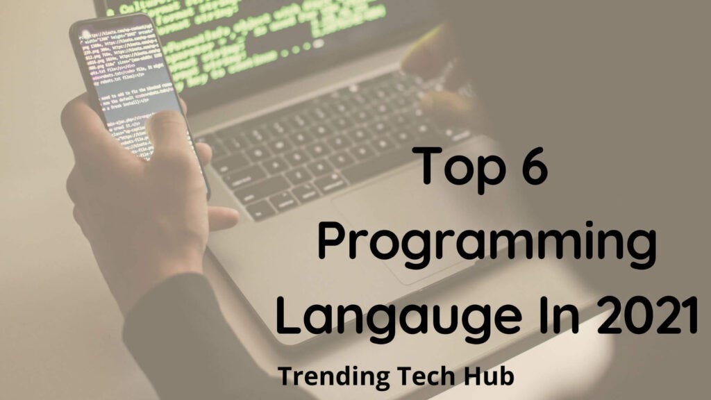 Top 6 Programming Language In 2022 | by Daniyal Saeed | Medium