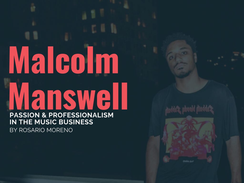 Malcolm Manswell: Passion & Professionalism in the Music Business | by ...