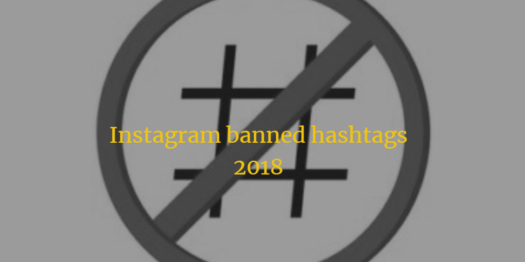List of Banned Instagram Hashtags 2018 | by Minoo Hooshi | Medium