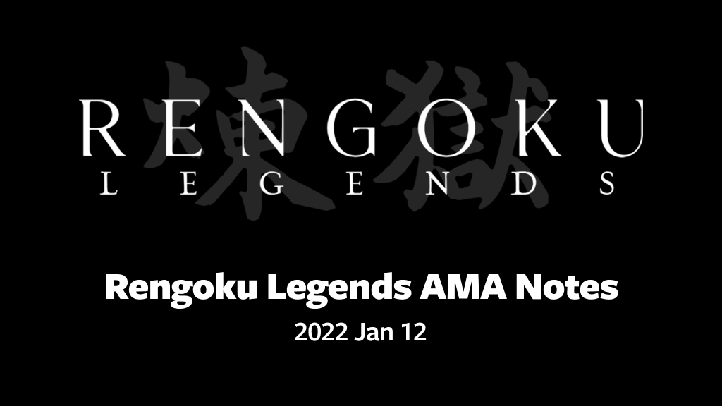 Rengoku Legends AMA Notes. 2022 Jan 12 • Pre-mint AMA | by angryfeefee ...