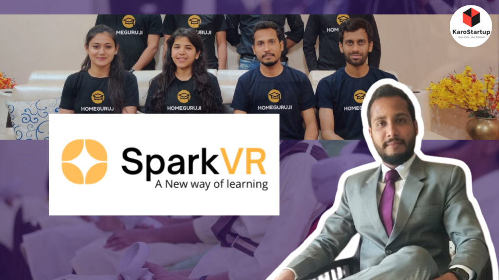 SparkVR, Started In March 2022 Made A Revenue Of Rs 40,00,000 So Far ...