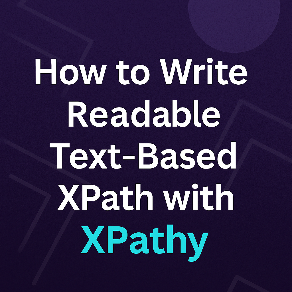How to Write Readable Text-Based XPath with XPathy | by Volta Jebaprashanth | Medium