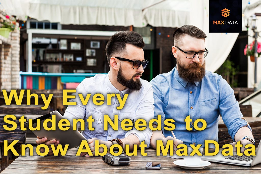 Why Every Student Needs to Know About MaxData’s Platform | by MaxData ...