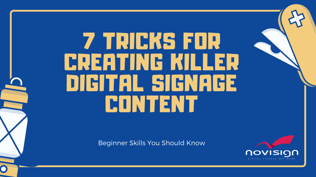 7 Tricks for Creating Killer Digital Signage Content | by Eva T ...