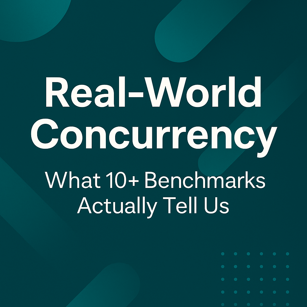 Real-World Concurrency: What 10+ Benchmarks Actually Tell Us | by ...