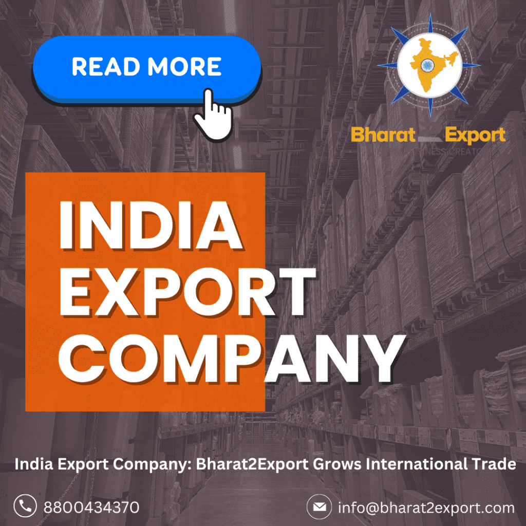 India Export Company: Bharat2Export Grows International Trade | by ...