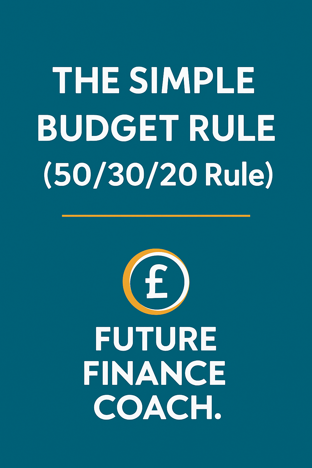 The Simple Budget Rule (50/30/20 Rule) | by Future Finance Coach | Jun ...