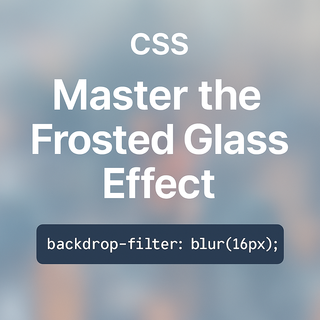 Master the Frosted Glass Effect in CSS: A Pro-Level Guide | by Er Raj Aryan | Aug, 2025 | Medium