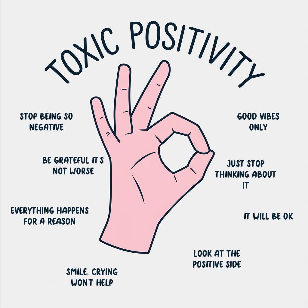 The Hidden Dangers of Toxic Positivity in Everyday Life | by Karmen ...