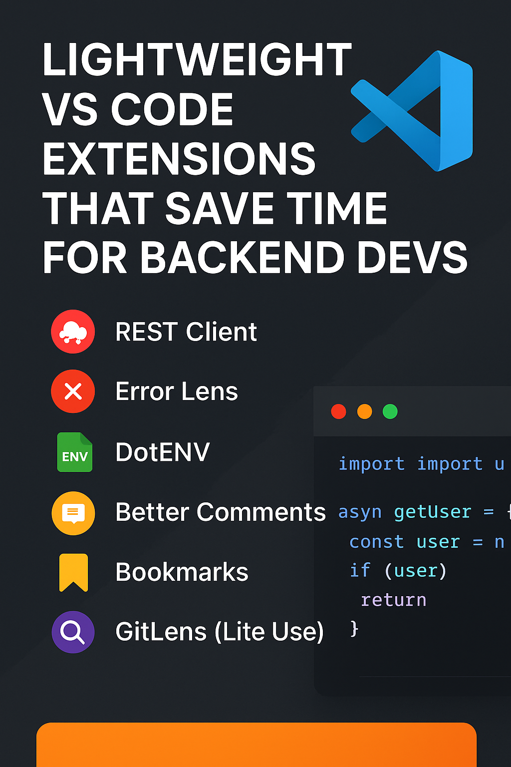 Lightweight VS Code Extensions That Save Time for Backend Devs | by Somendradev | JavaScript in ...
