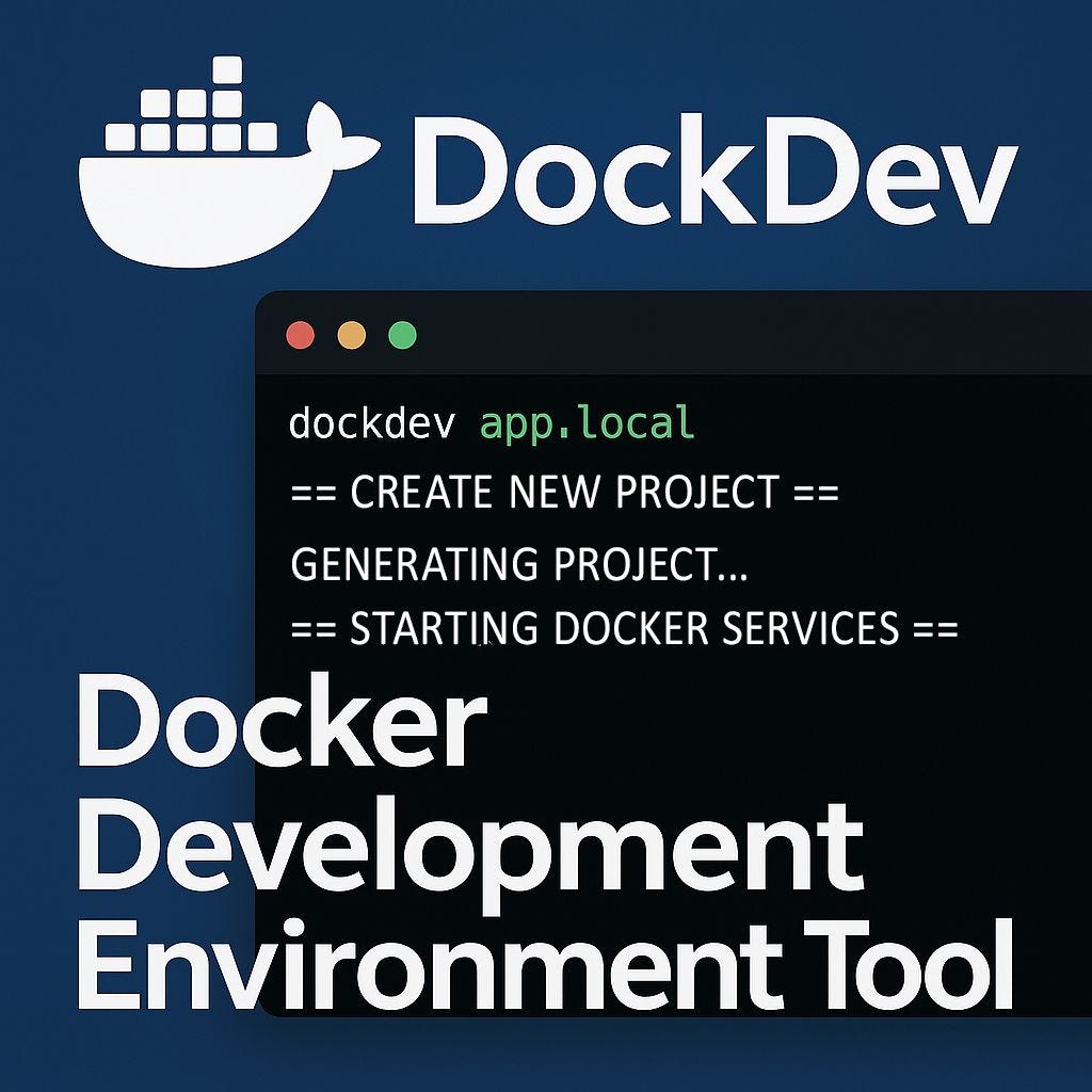 DockDev — One tool to spin up complete Docker-based Dev Environments ...