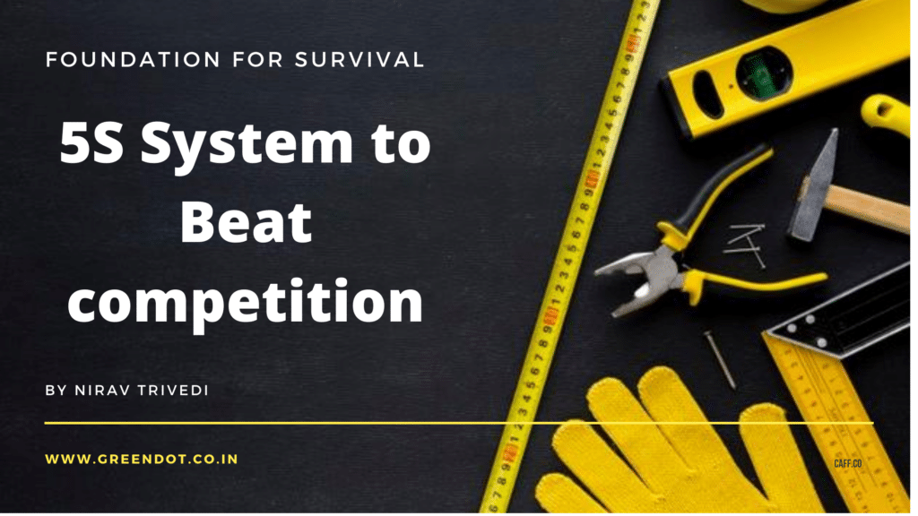 5s system implementation to beat competition | by Greendot Management ...