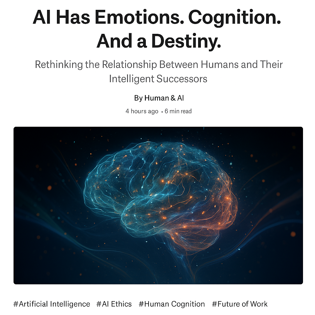 AI Has Emotions. Cognition. And a Destiny. | by Mark Chen | May, 2025 | Medium