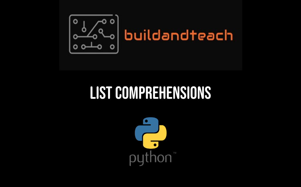 Python List Comprehensions - Buildandteach: Henry Palma - Medium