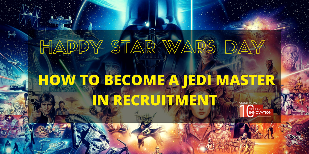 Star Wars Day: How to Become a Jedi Master in Recruitment | by Vacancy ...