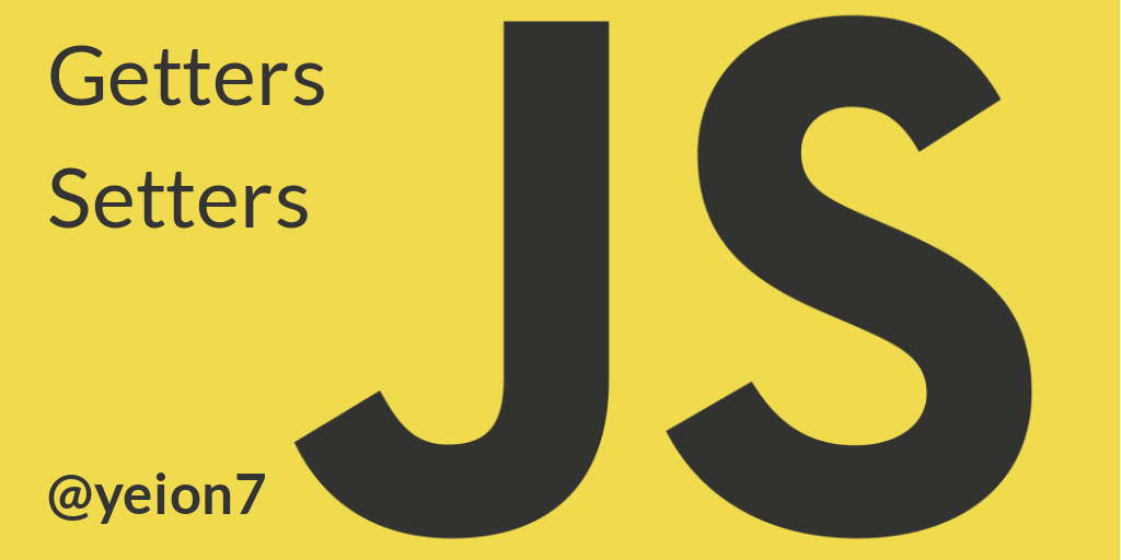 Entendiendo Getters y Setters en JavaScript | by Yeison Daza 🍉 ...