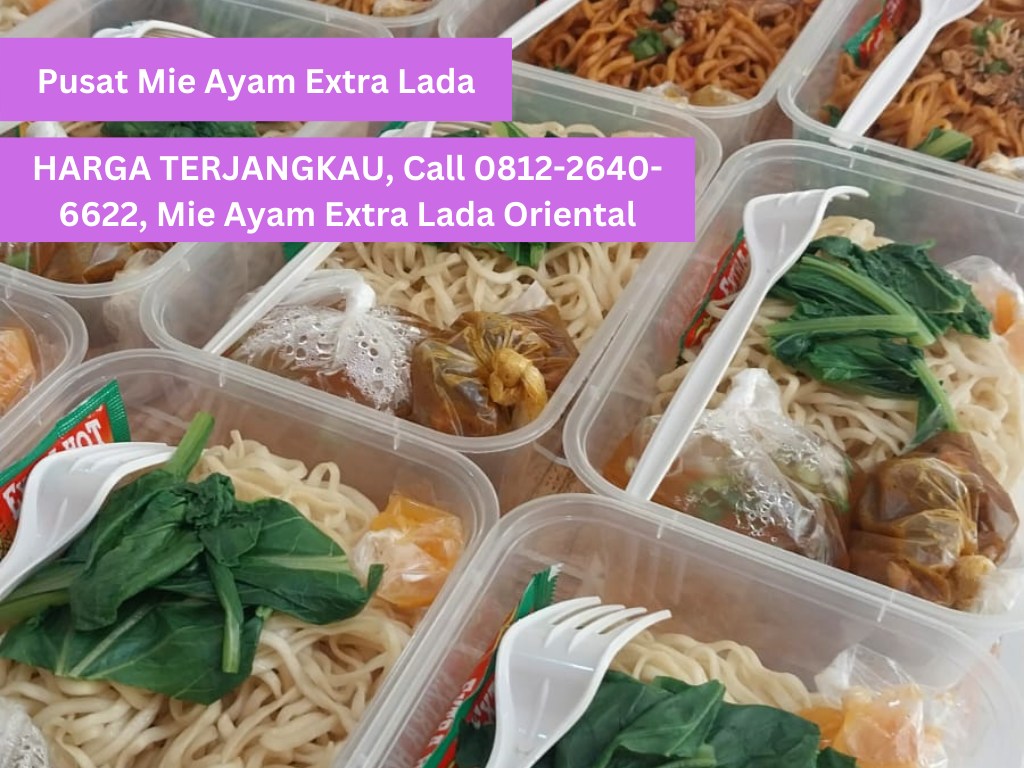 HARGA TERJANGKAU, Call 0812–2640–6622, Mie Ayam Extra Lada Oriental ...