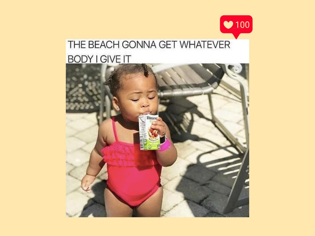 For Your Pre-Beach Viewing: The 11 Best Body Positive Memes on the ...