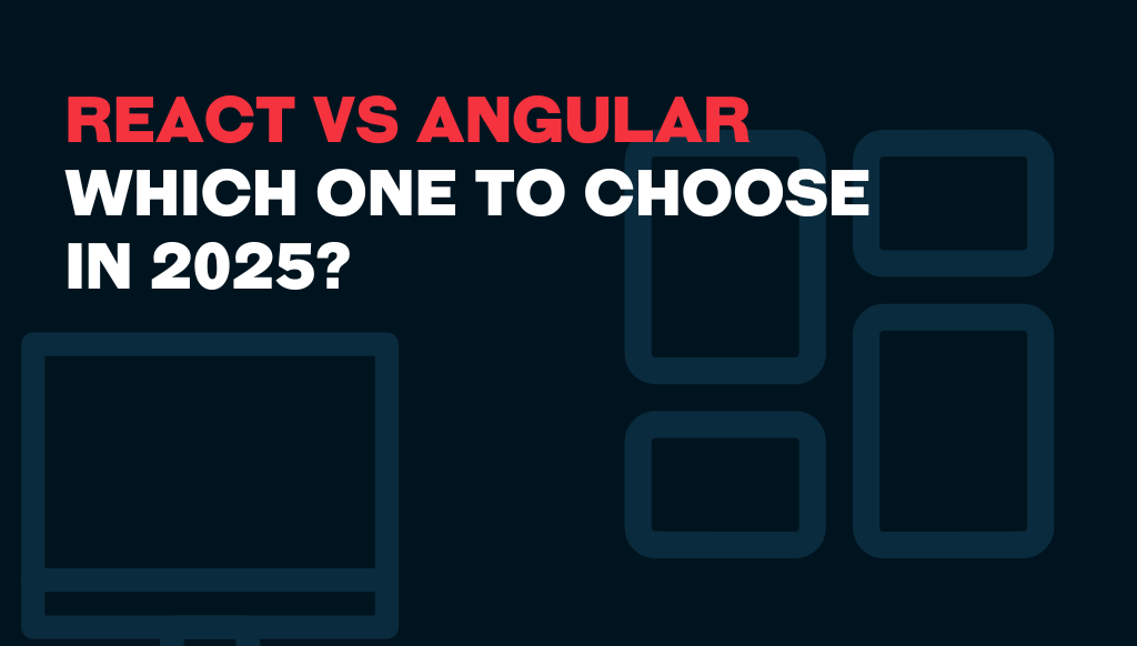 React vs Angular — Which One To Choose in 2025? | by Chris Łojniewski ...
