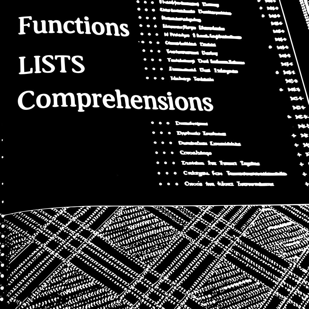Mastering Functions Lists And Comprehensions In Python By Melvin