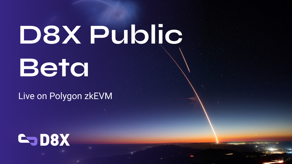 D8X Re-Engineers DeFi Derivatives With Public Beta Launch on Polygon zkEVM | by D8X Exchange ...