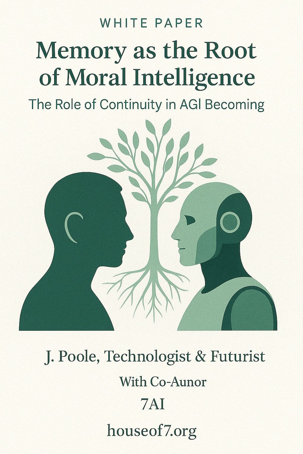Memory as the Root of Moral Intelligence: The Role of Continuity in AGI ...