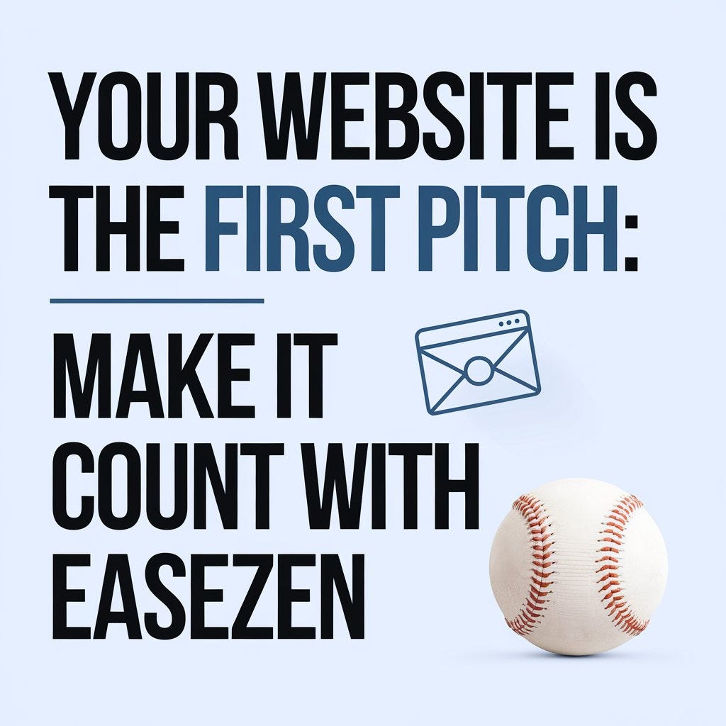 Your Website Is the First Pitch: Make It Count with Easezen | by EaseZen Solutionz | May, 2025 ...