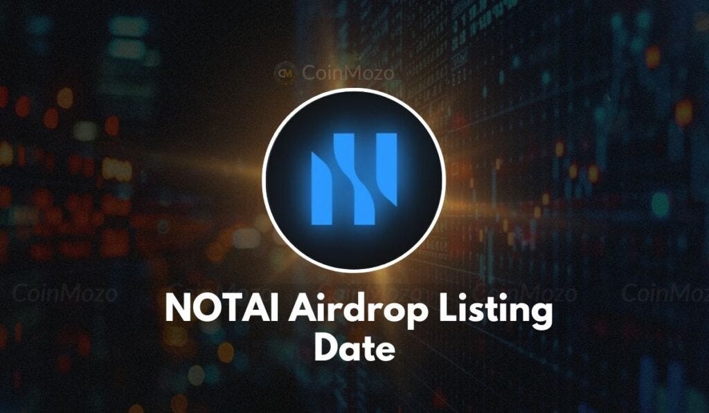 🚀 Exclusive Opportunity: Claim Your NOTAI Tokens in the NOTAI Airdrop Now! 🌟 | by AGENT 301 ...
