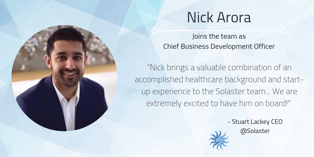 Solaster Announces the Addition of Nick A. Arora as Chief Business ...
