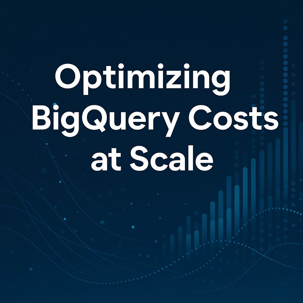 BigQuery Cost Management and Monitoring: In-Depth Technical Guide | by Sendoa Moronta | Dev Genius