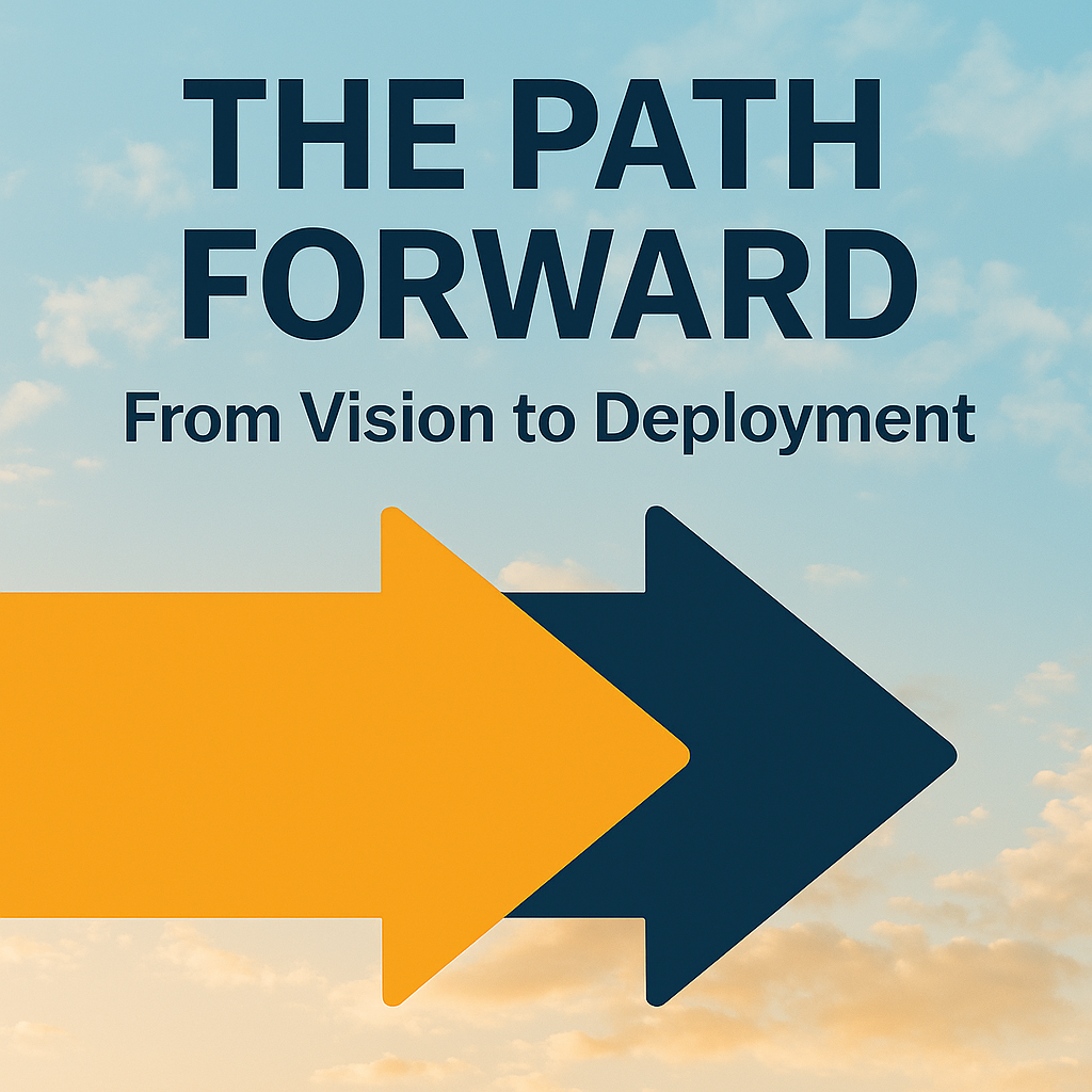 The Path Forward. From Vision to Deployment | by Thomas Feiler | Medium