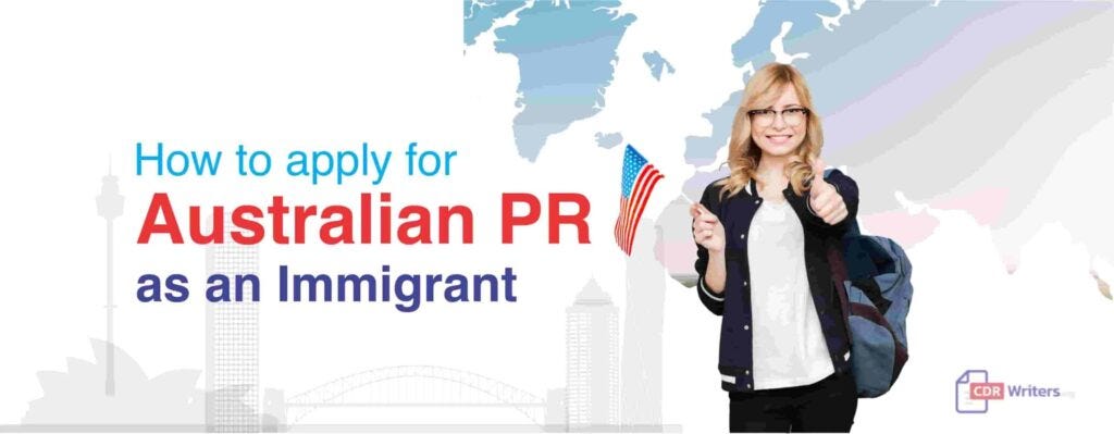 How to apply for Australian PR as an immigrant in 2022? | by ...