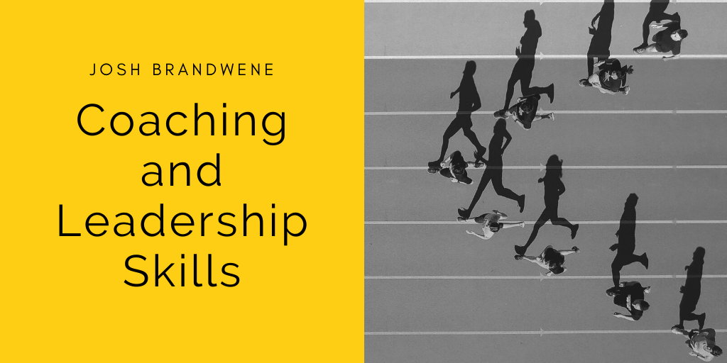 Coaching and Leadership Skills. Some of the greatest minds in sports ...