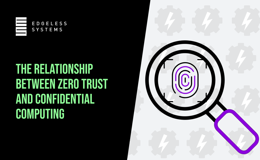 The relationship between zero trust and confidential computing | by Felix Schuster | Medium