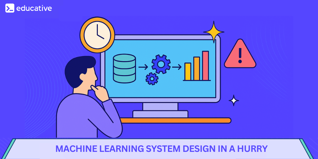 Machine learning System Design in a hurry | by The Educative Team | Dev ...