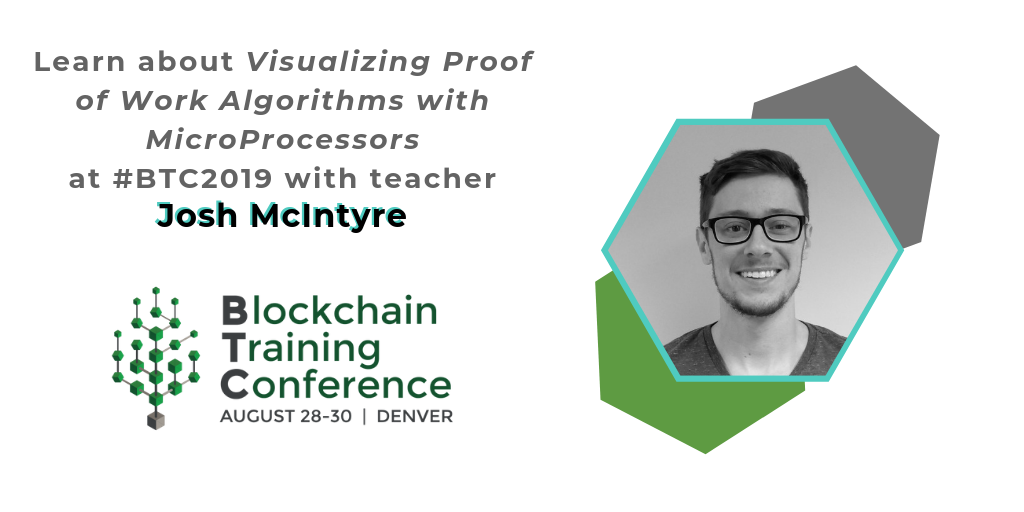 Meet BTC2019 Teacher Josh McIntyre | by CryptoCurrency Certification ...
