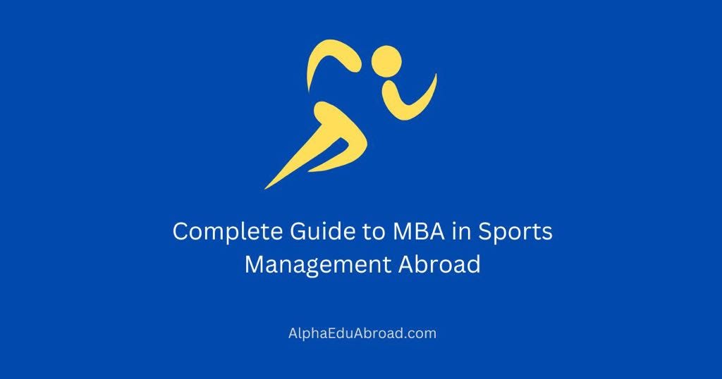 Complete Guide to MBA in Sports Management Abroad | by Alpha Education ...