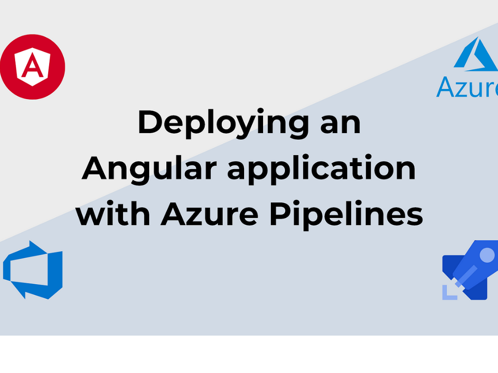 Streamlining Angular Deployment with Azure Pipelines: A Step-by-Step Guide | by Muhammad Afzal ...