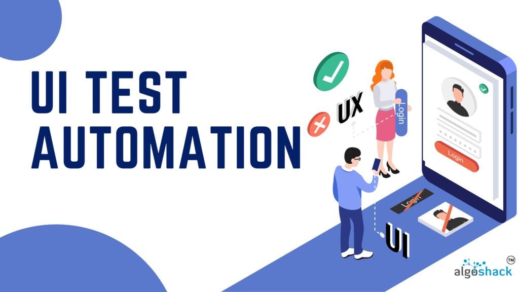 Ui Test Automation Leveraging Algoqa Challenges And Solution By Akshat Shrivastava Medium