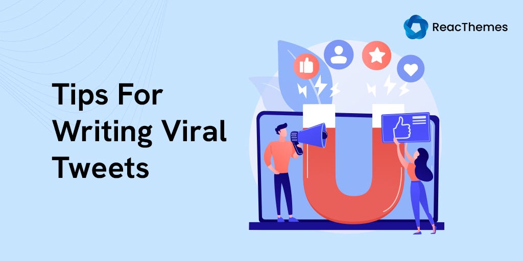 Tips to Write Tweets That Can Go Viral - React Theme - Medium