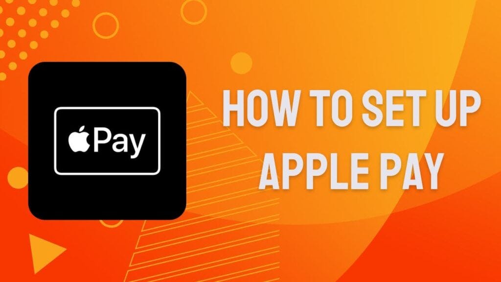 How to Set Up Apple Pay. Apple Pay has been a very popular… | by Getreviewer | Medium